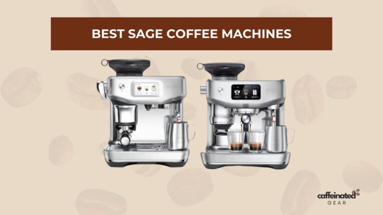 Best Sage Coffee Machines Review: Your Expert Guide to Finding the ...